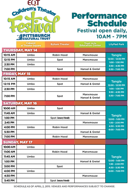 Schedule | EQT Children's Theater Festival | The Pittsburgh Cultural Trust